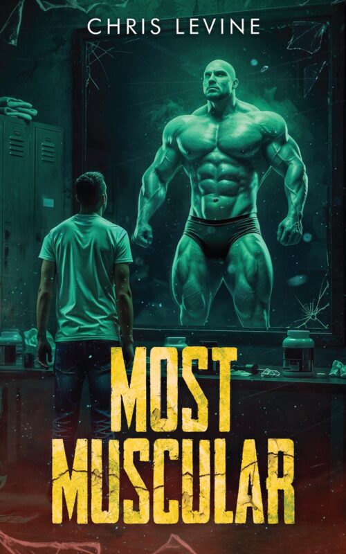 Most Muscular By Chris Levine – Readers Alley